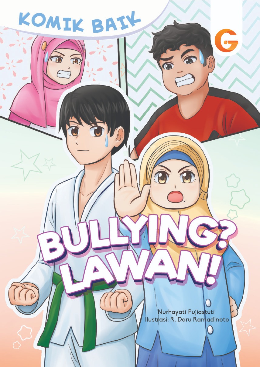 Komik Baik, Bullying? Lawan! – Insani Kids